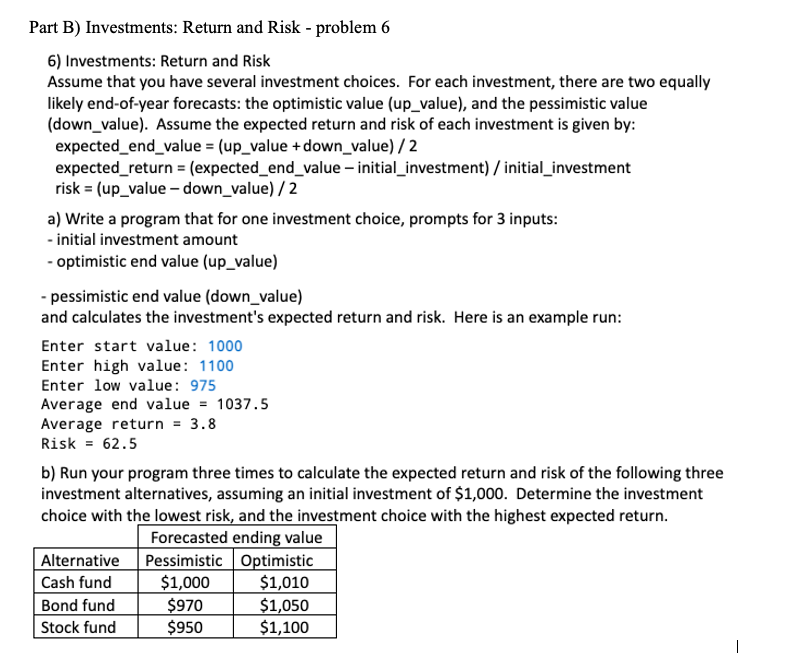 Part B) Investments: Return and Risk - problem 6 6) | Chegg.com