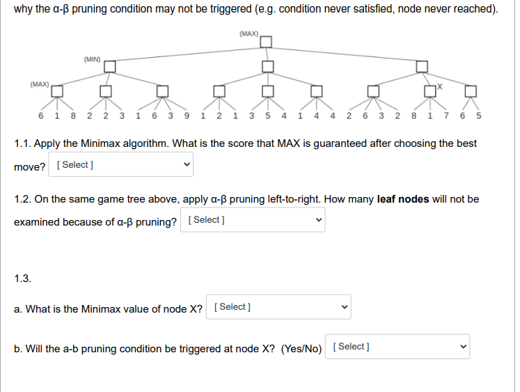 Solved In the game tree below it is Max's turn to move. At | Chegg.com