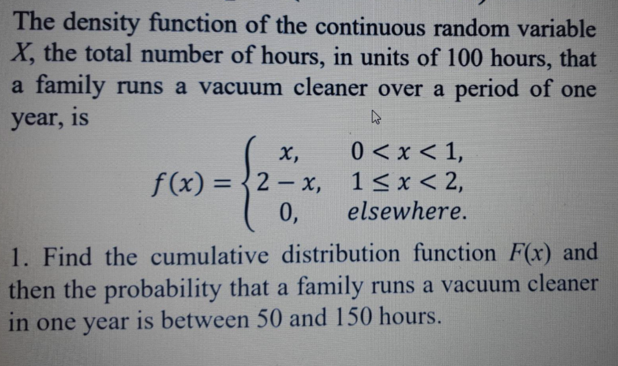 Solved The density function of the continuous random | Chegg.com