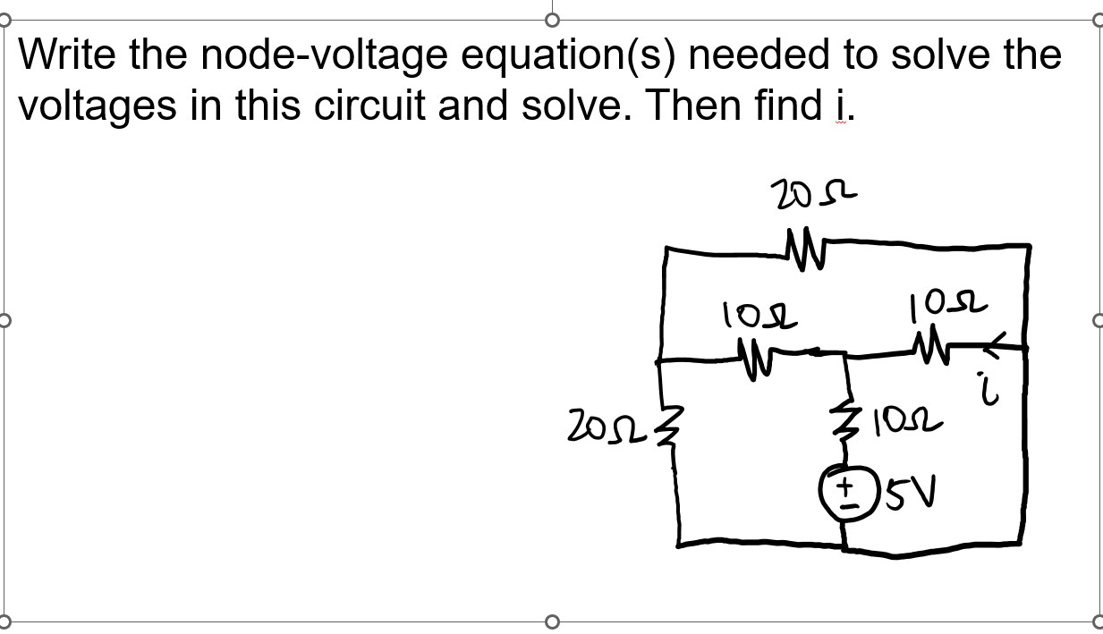 Solved Write The Node Voltage Equations ﻿needed To Solve 4345