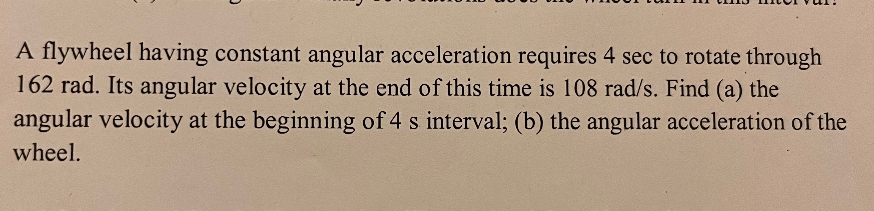 Solved A flywheel having constant angular acceleration | Chegg.com