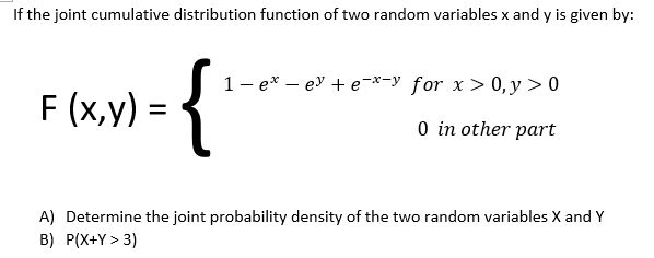 Solved If the joint cumulative distribution function of two | Chegg.com