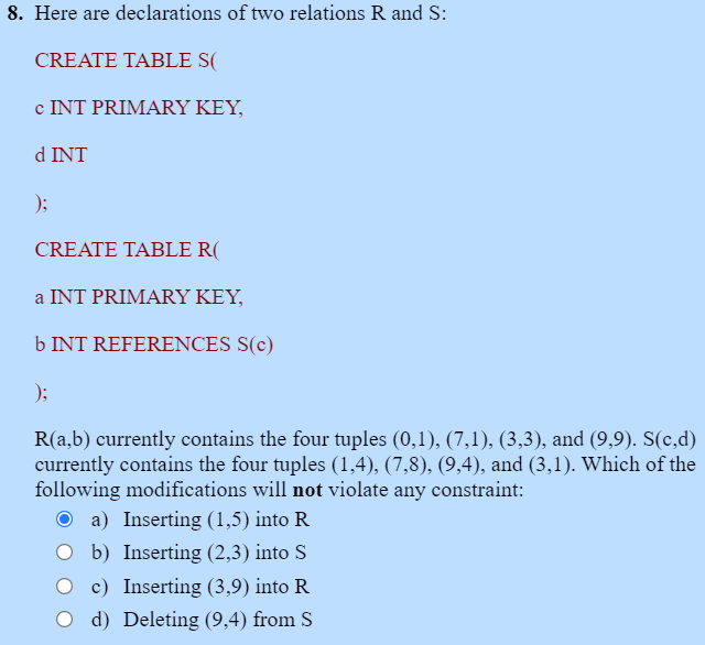 Solved 8. Here are declarations of two relations R and S: | Chegg.com