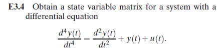 Solved E3.4 Obtain a state variable matrix for a system with | Chegg.com