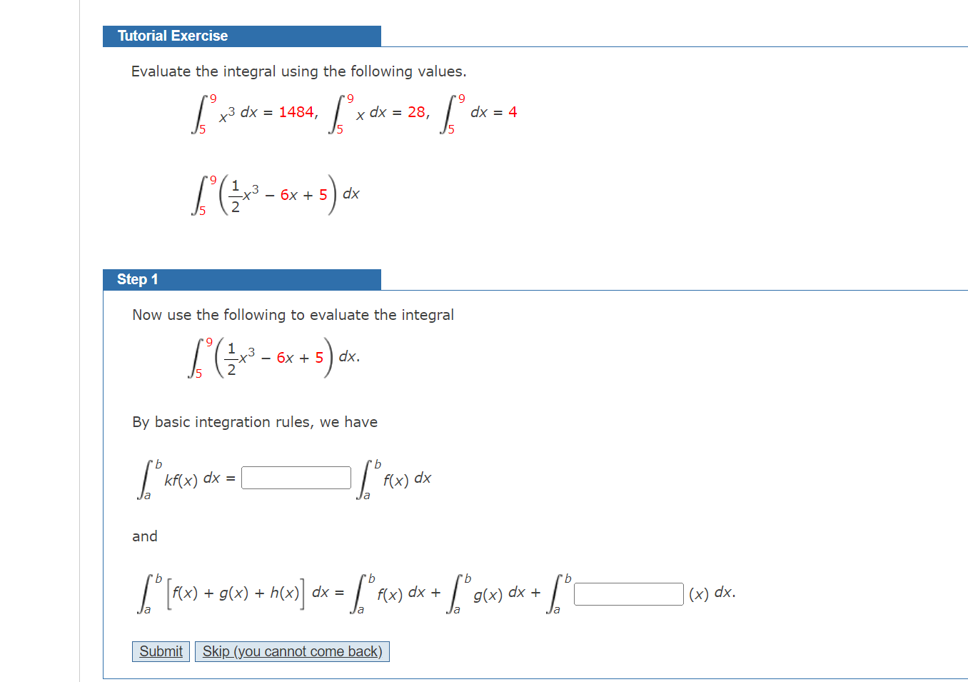 Solved Evaluate the integral using the following values. | Chegg.com