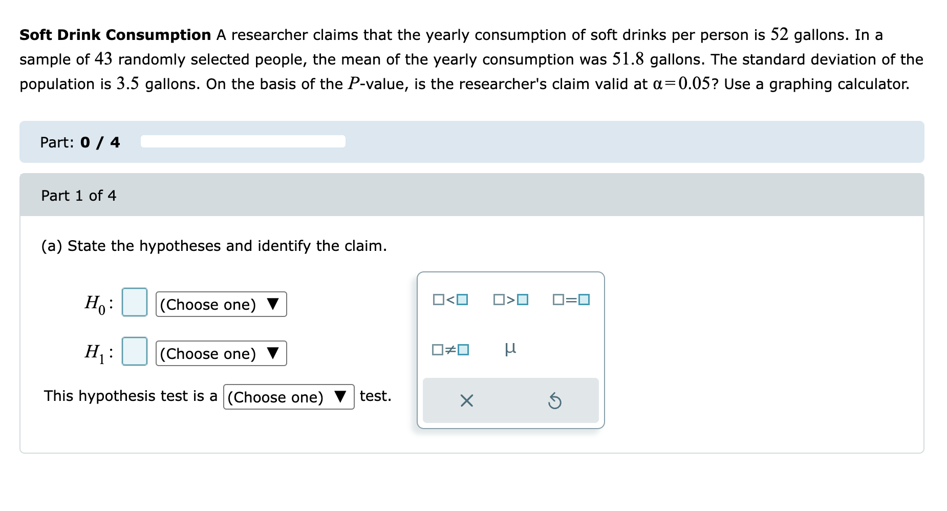 Solved Soft Drink Consumption A researcher claims that the | Chegg.com
