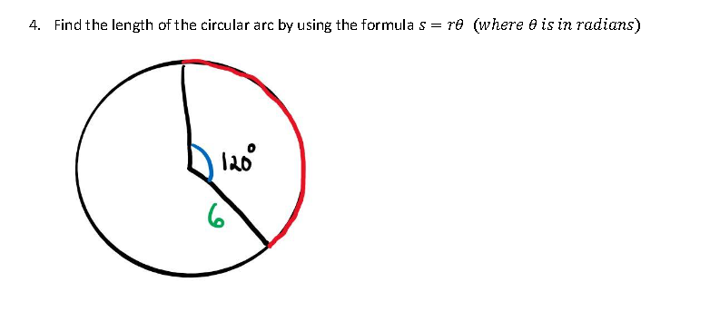 Solved 4. Find the length of the circular arc by using the | Chegg.com