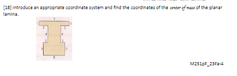 Solved [18] ﻿Introduce an appropriate coordinate system and | Chegg.com