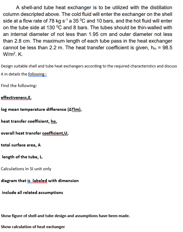 Solved Design suitable shell and tube heat exchangers | Chegg.com
