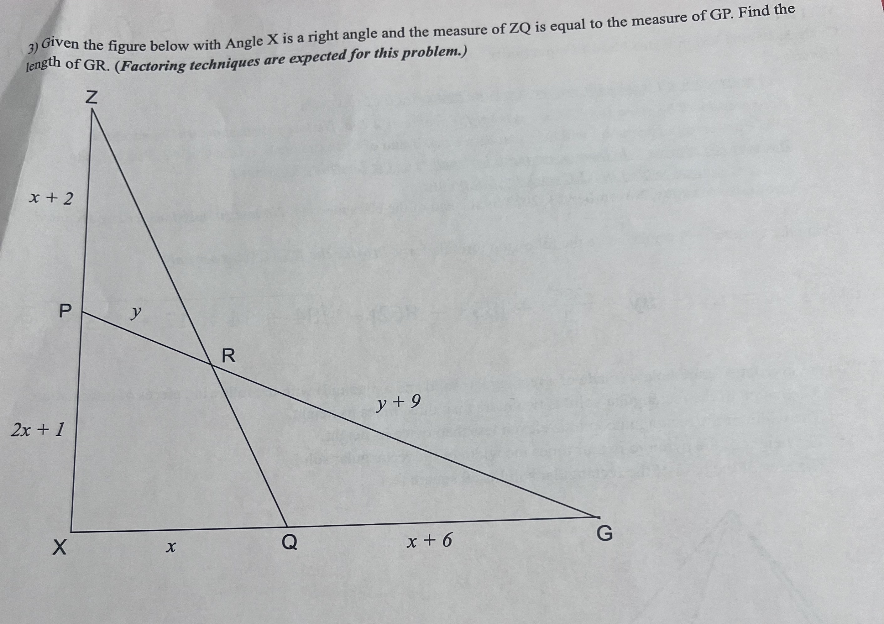Solved Given the figure below with Angle x ﻿is a right angle | Chegg.com