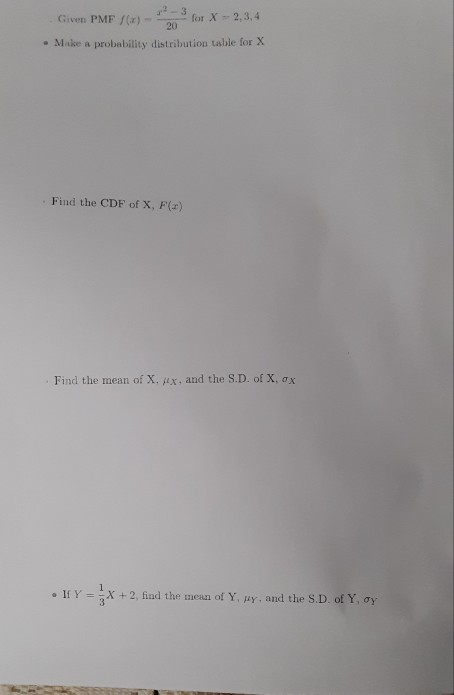 Solved Given PMF () - for X-2,3,4 • Make a probability | Chegg.com