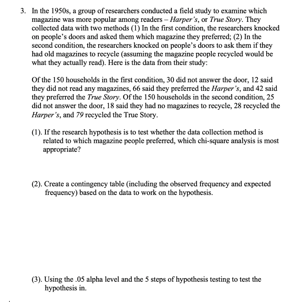 Solved 3. In the 1950s, a group of researchers conducted a | Chegg.com