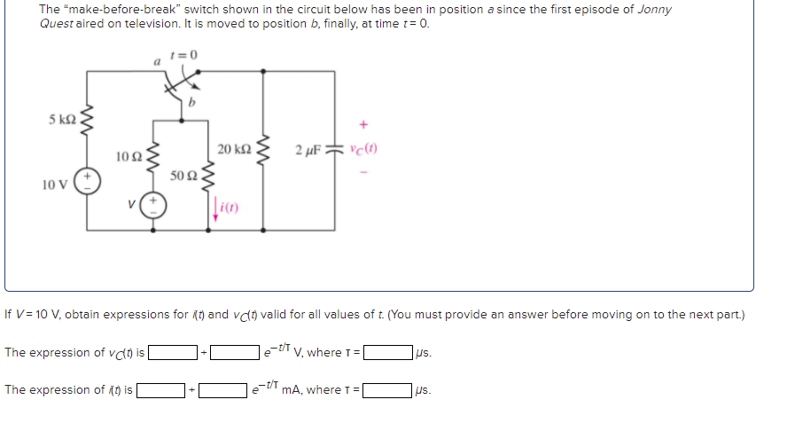 Solved The "make-before-break” switch shown in the circuit | Chegg.com