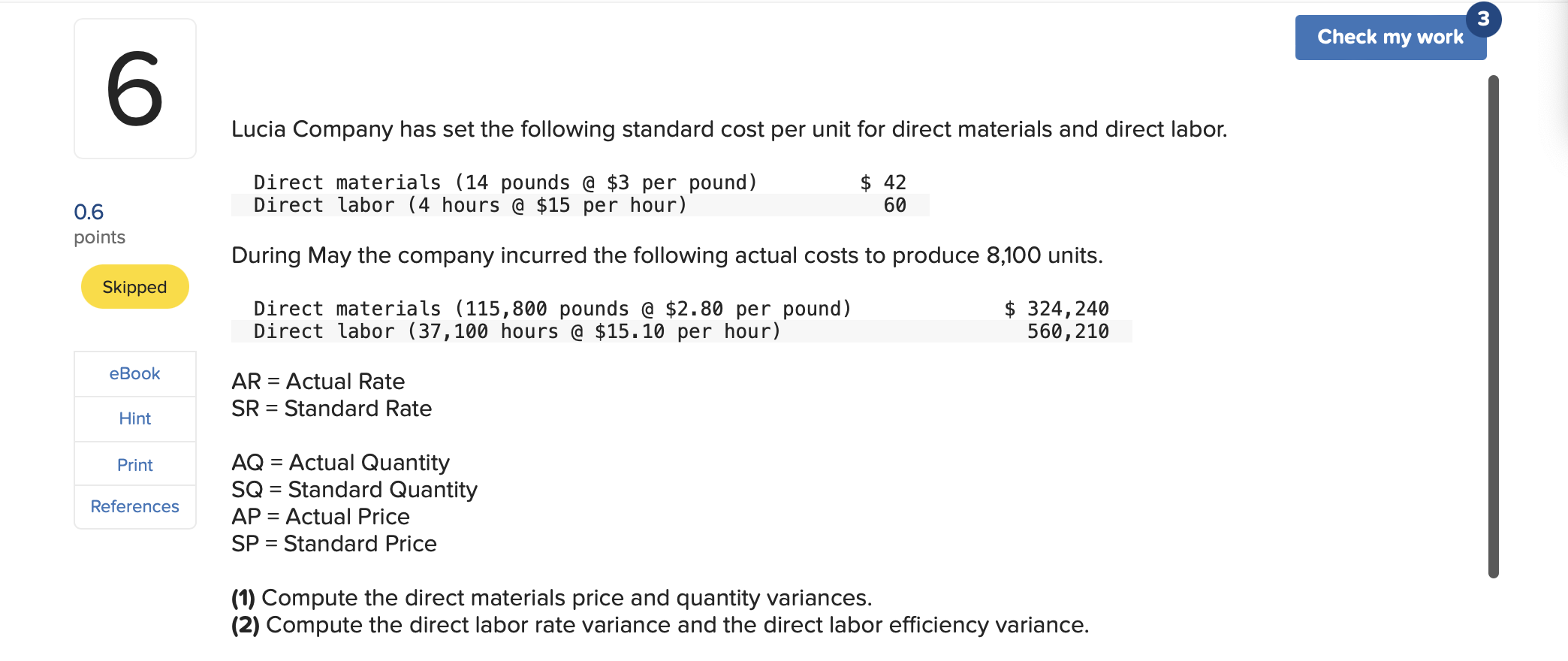 Solved Lucia Company has set the following standard cost per | Chegg.com Solved Lucia Company has set the following standard cost per | Chegg.com