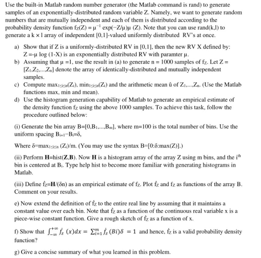 Use The Built in Matlab Random Number Generator the Chegg