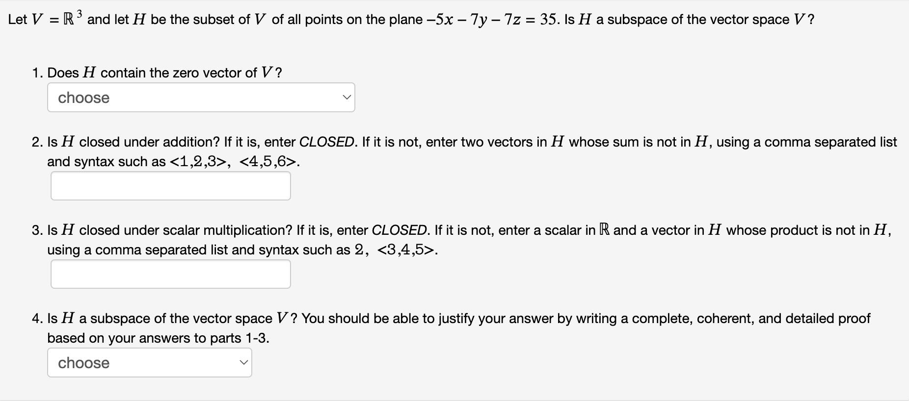 Solved Let V=R3 and let H be the subset of V of all points | Chegg.com