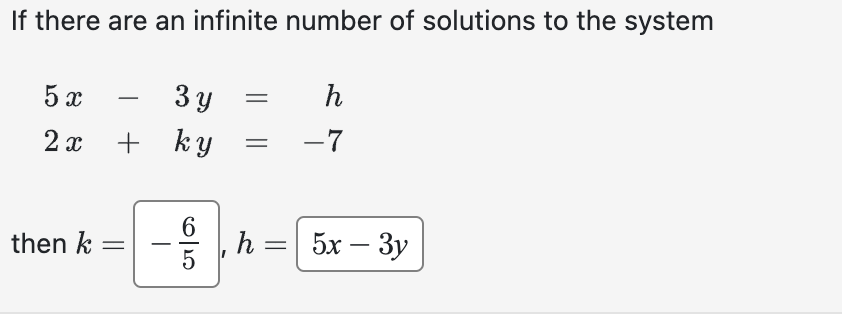 Solved If there are an infinite number of solutions to the | Chegg.com