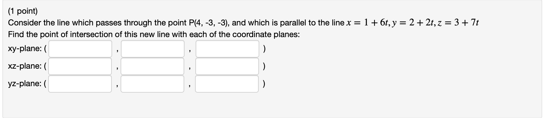 Solved (1 point) Consider the line which passes through the | Chegg.com Solved (1 point) Consider the line which passes through the | Chegg.com