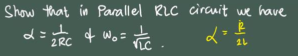 Solved Show that in parallel RLC circuit we have R ZRC x=1 & | Chegg.com