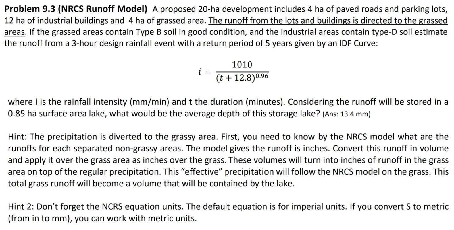 Solved Problem 9.3 (NRCS Runoff Model) A proposed 20-ha | Chegg.com