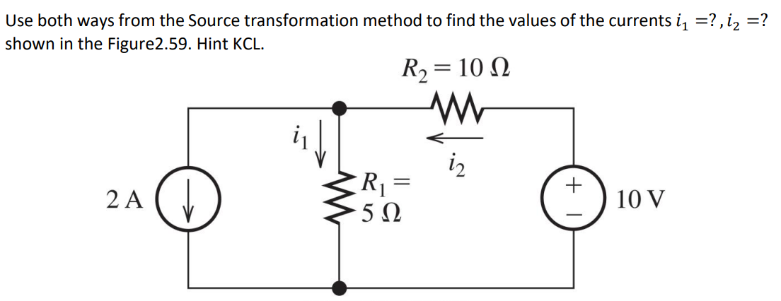 Solved Use both ways from the Source transformation method | Chegg.com