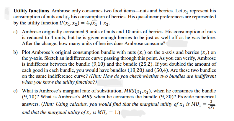 Solved Utility functions. Ambrose only consumes two food | Chegg.com