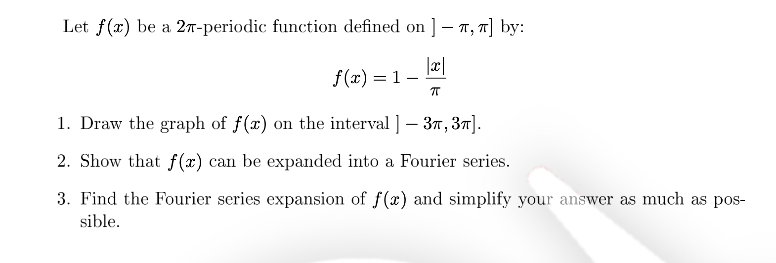 Solved Let f(x) be a 2π-periodic function defined on ]−π,π] | Chegg.com