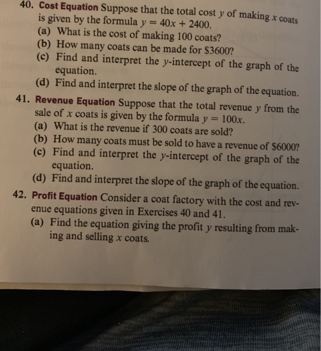 Solved 40. Cost Equation Suppose that the total cost y of | Chegg.com