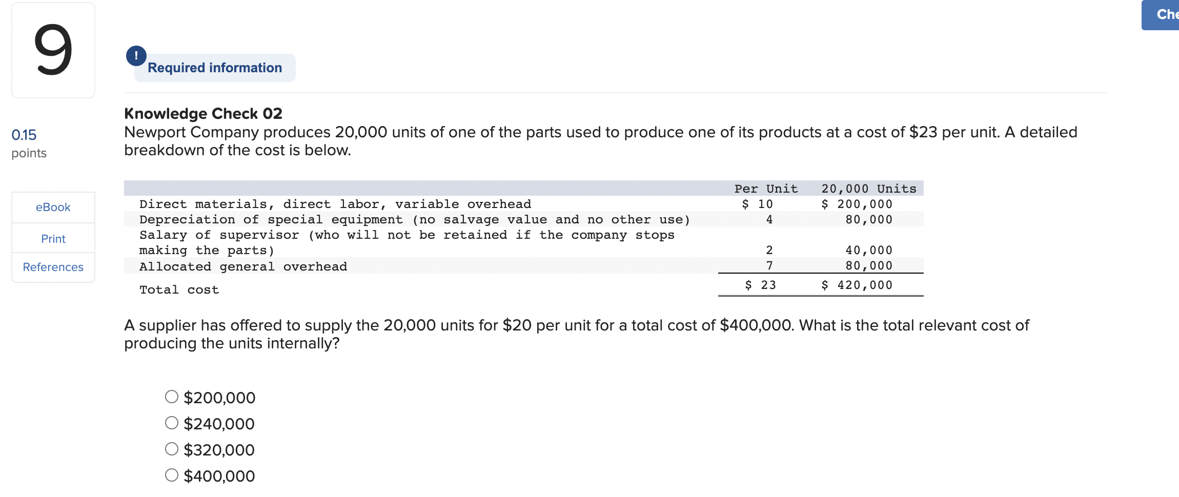 Solved Knowledge Check 02 Newport Company produces 20,000 | Chegg.com