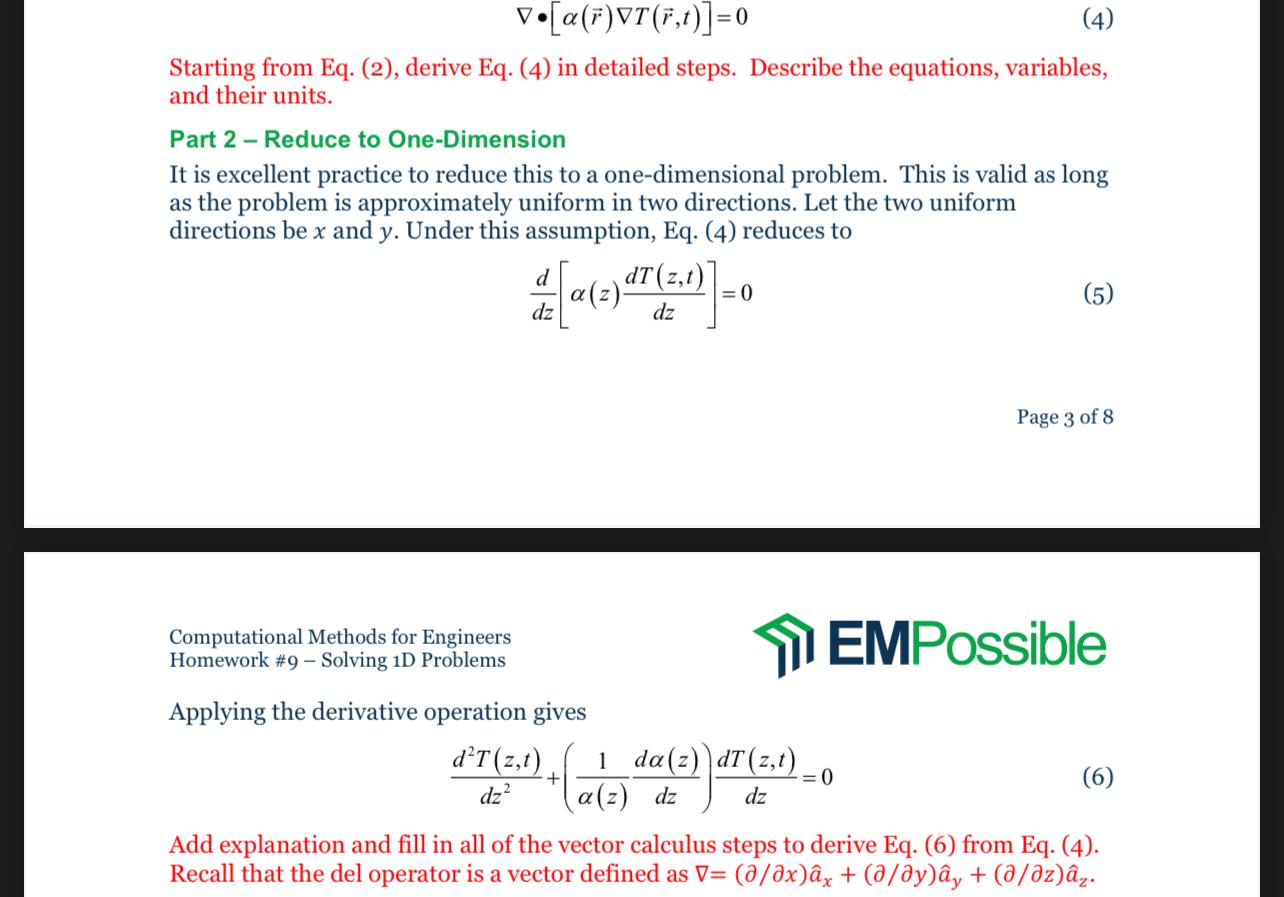 ∇∙[α(r)∇T(r,t)]=0 Starting from Eq. (2), derive Eq. | Chegg.com