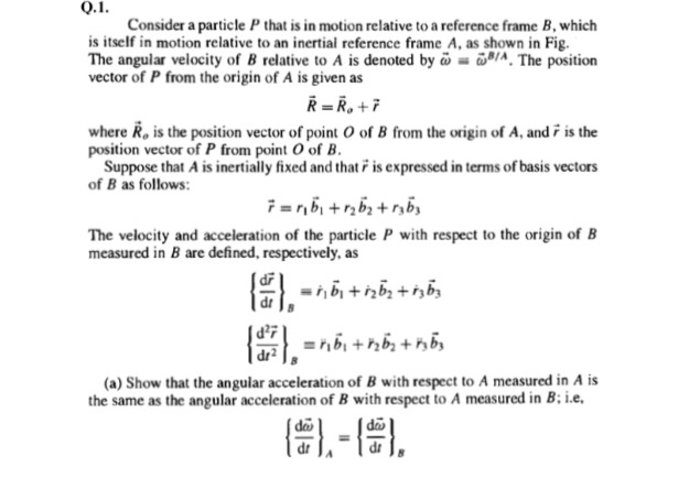 Consider a particle P that is in motion relative to a | Chegg.com