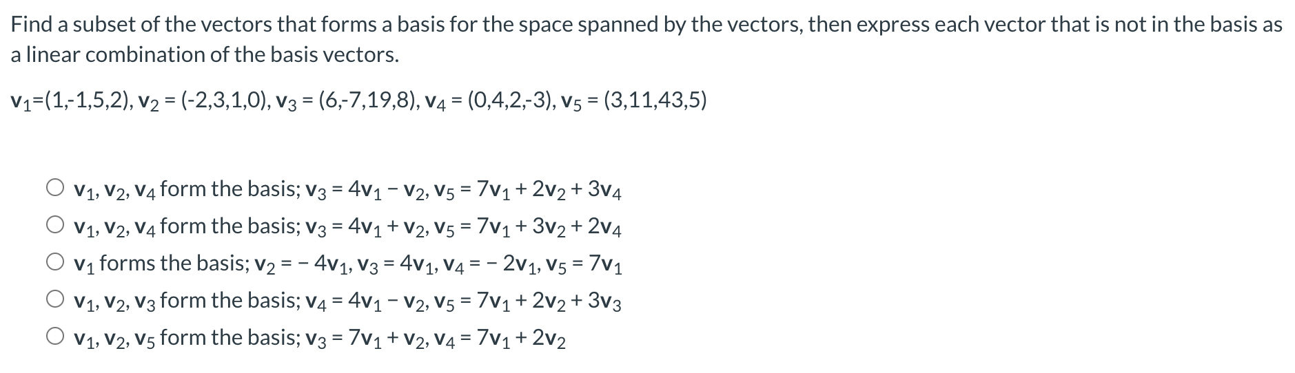 Solved Find A Subset Of The Vectors That Forms A Basis For 4493