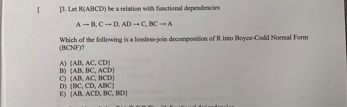 Solved 3. Let R(ABCD) be a relation with functional | Chegg.com
