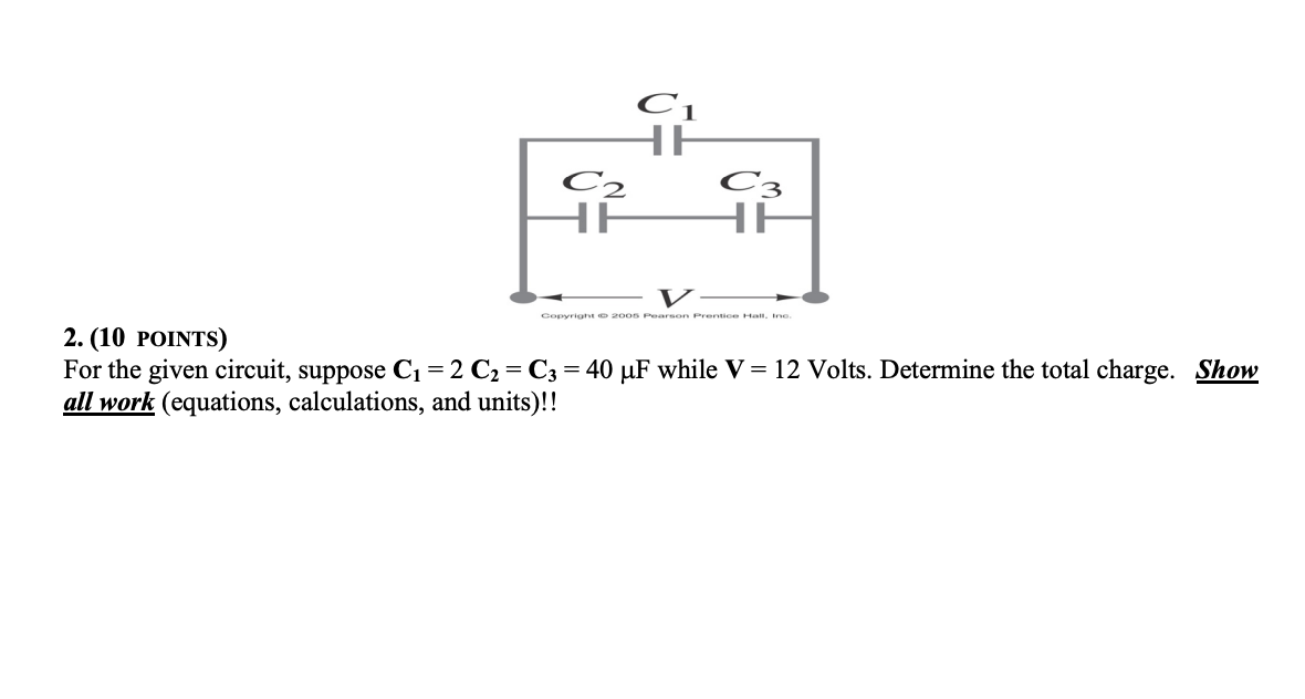Solved For the given circuit, suppose C1=2C2=C3=40μF while | Chegg.com