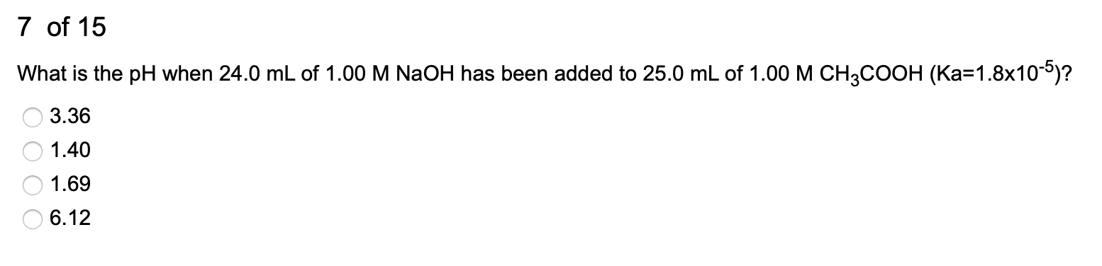 Solved 4 of 15 The pH after adding 21.0 mL of 1.0 M NaOH to | Chegg.com