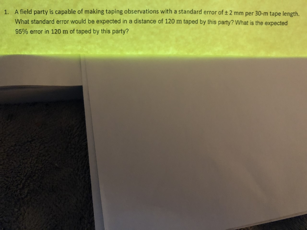 Solved 1. A field party is capable of making taping | Chegg.com