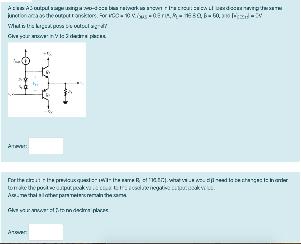 Solved A class AB output stage using a two-diode bias | Chegg.com