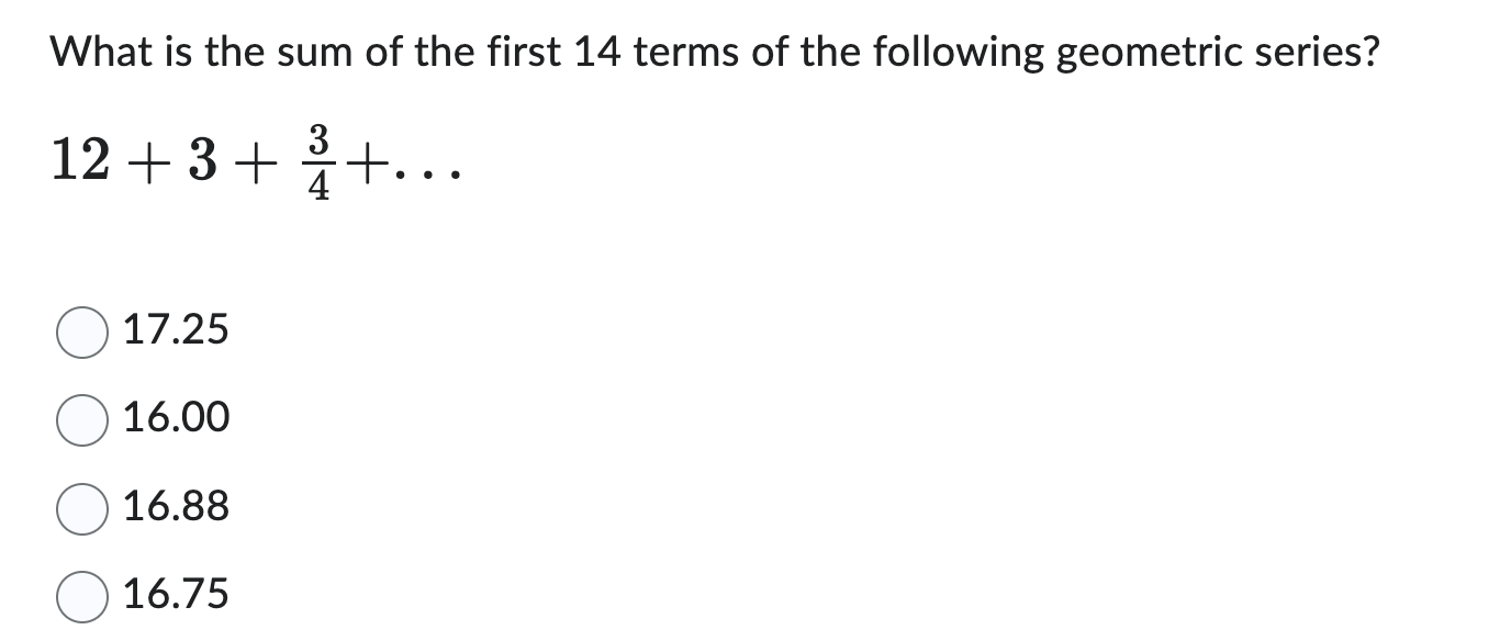 Solved What is the sum of the first 14 terms of the | Chegg.com