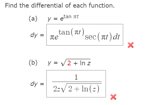 Solved Find the differential of each function. (a) y=etanπt | Chegg.com