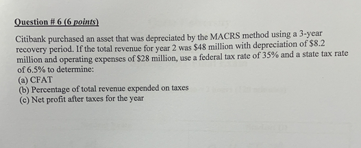 Solved Citibank purchased an asset that was depreciated by | Chegg.com