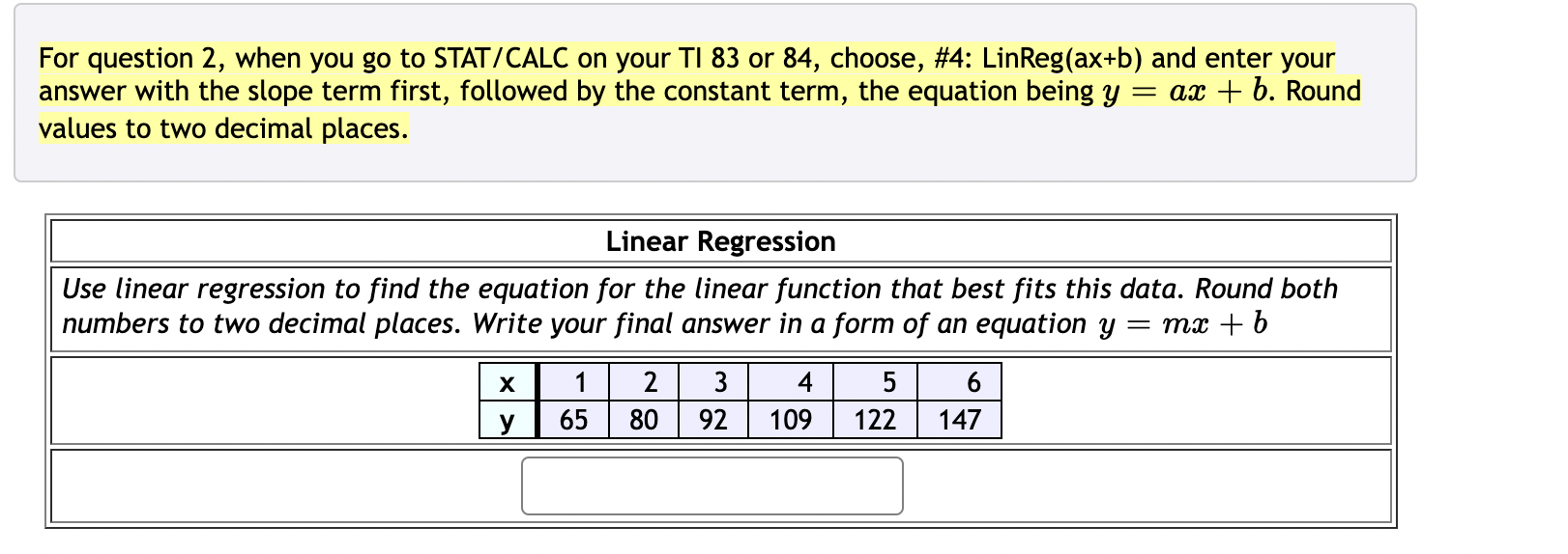 Solved For question 2, when you go to STAT/CALC on your TI | Chegg.com