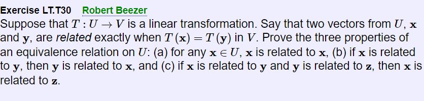 Solved X Exercise LT.T30 Robert Beezer Suppose that T:U →V | Chegg.com