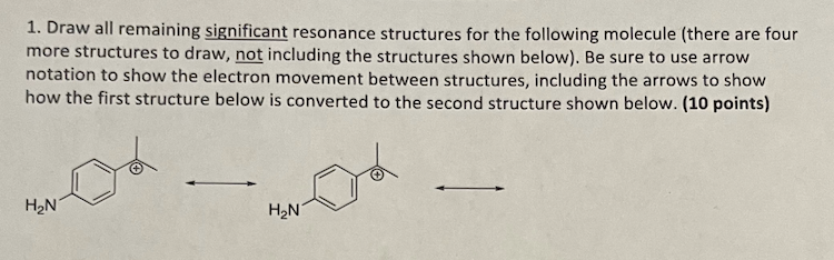 Solved 1. Draw all remaining significant resonance | Chegg.com