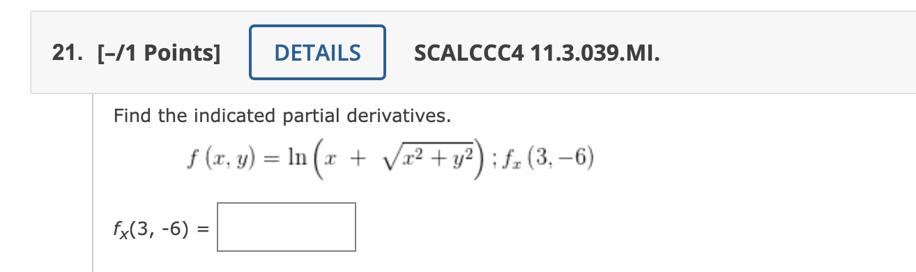 Solved Find the indicated partial derivatives. | Chegg.com