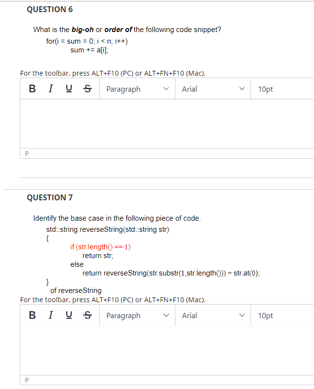 Solved QUESTION 6 What is the big-oh or order of the | Chegg.com