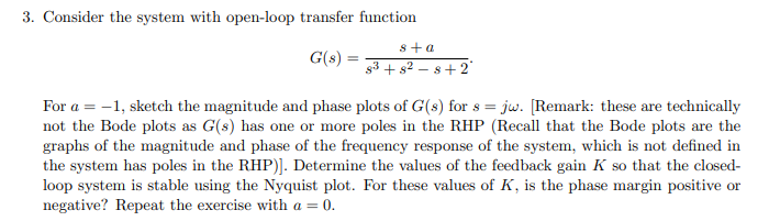 3. Consider the system with open-loop transfer | Chegg.com