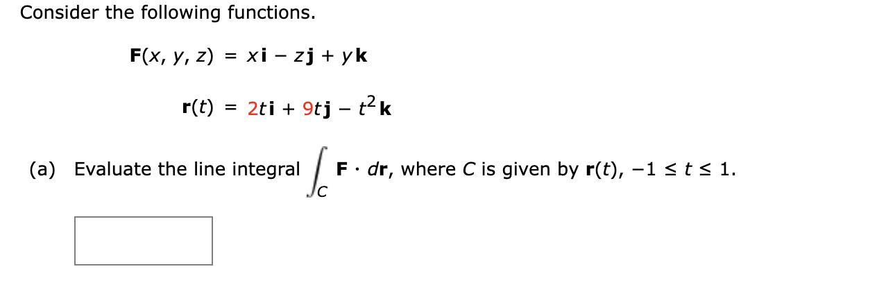 Solved Consider the following functions.F(x, y, z) = x i − | Chegg.com