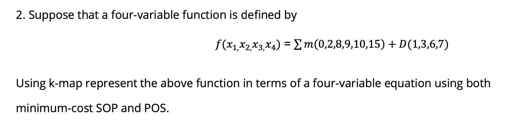 Suppose That A Four Variable Function Is Defined