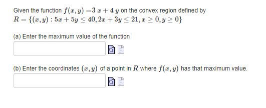 Solved Given the function f(x,y)=3x+4y on the convex region | Chegg.com