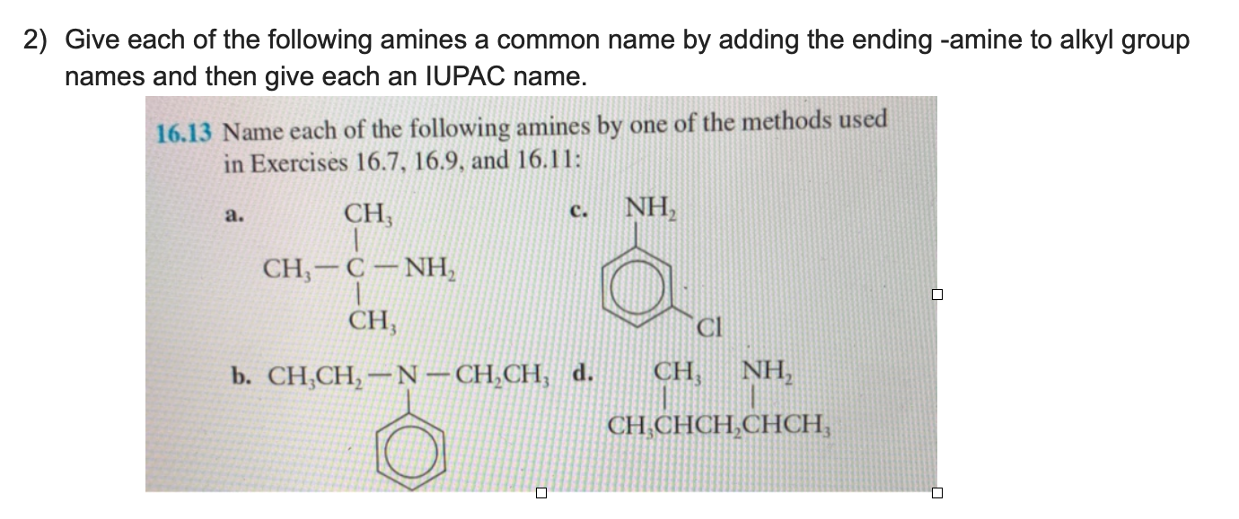 Solved 2) Give each of the following amines a common name by | Chegg.com